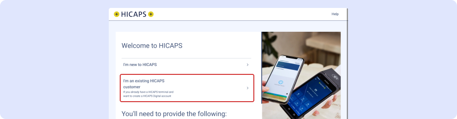 Step 2A: Register for HICAPS Digital